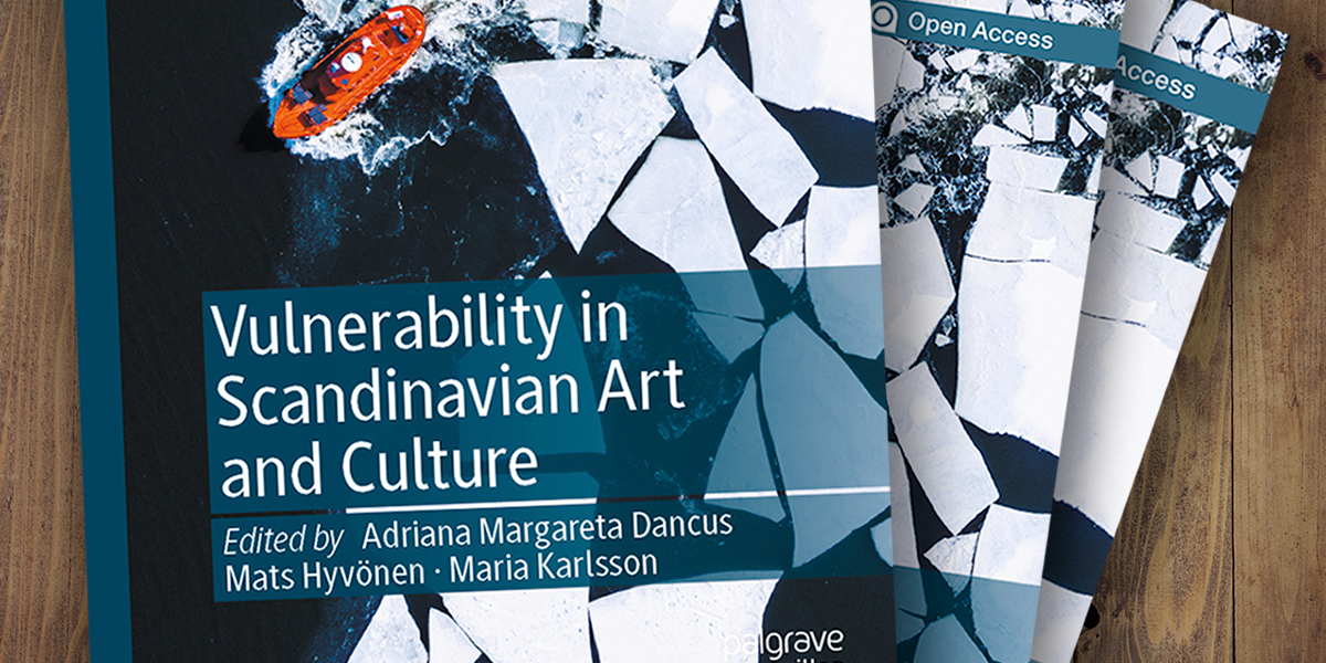 Book release: Vulnerability in Scandinavian Art and Culture - Engaging ...